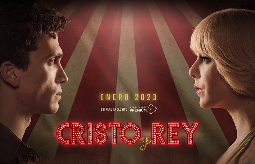 ATRESplayer Premium estrenará en exclusiva serie Cristo y Rey en enero ...